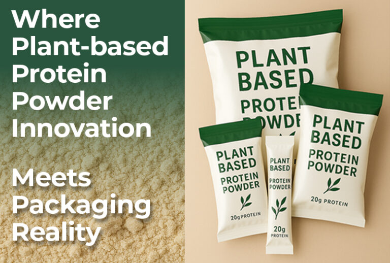 From Film to Format: Rethinking Plant-Based Protein Powder Packaging